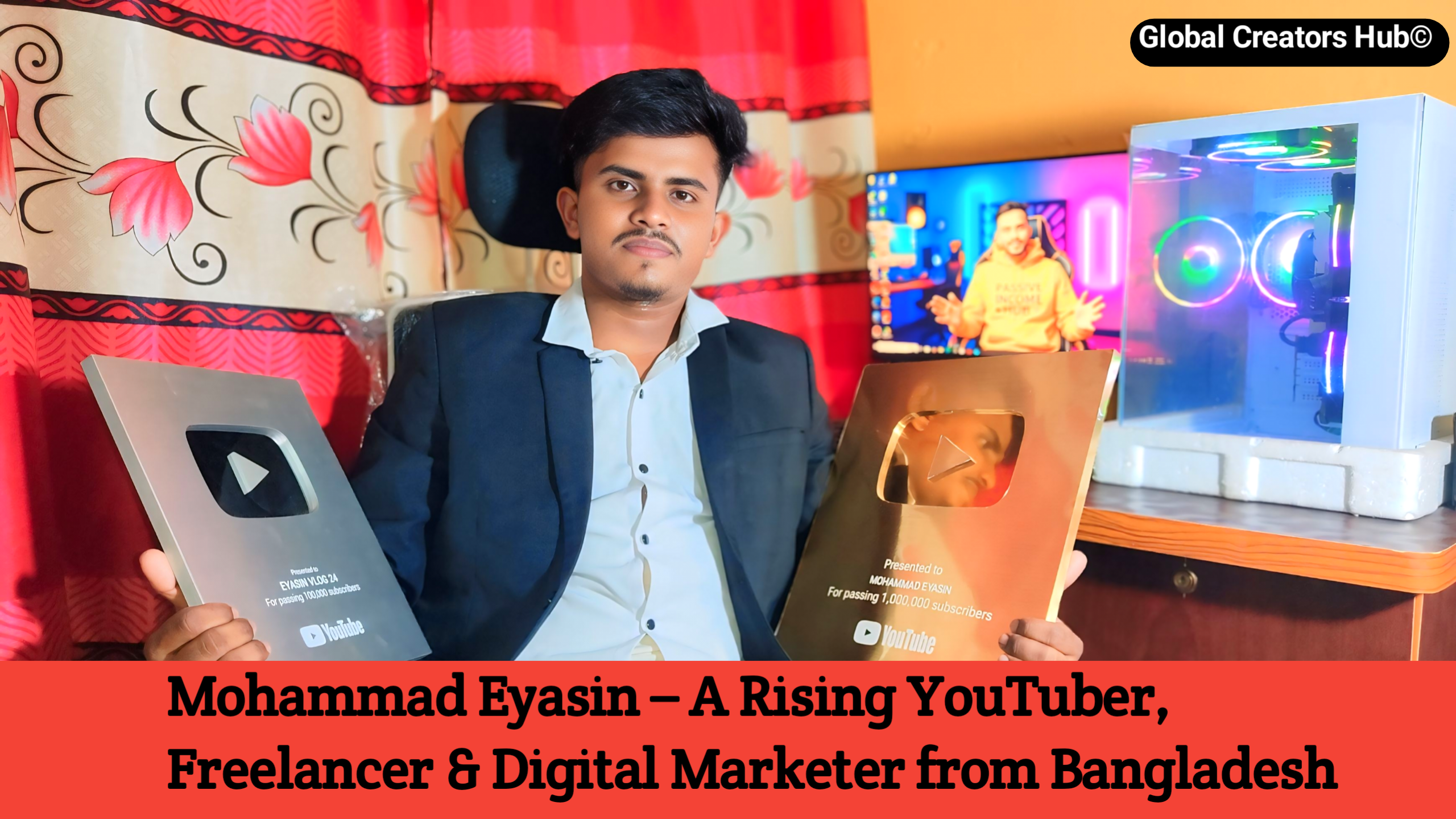 Mohammad Eyasin – A Rising YouTuber, Freelancer & Digital Marketer from ...